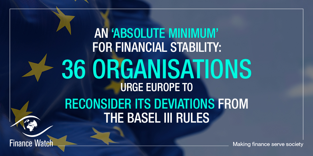 The EU must stand by its commitment to full implementation of Basel III ...